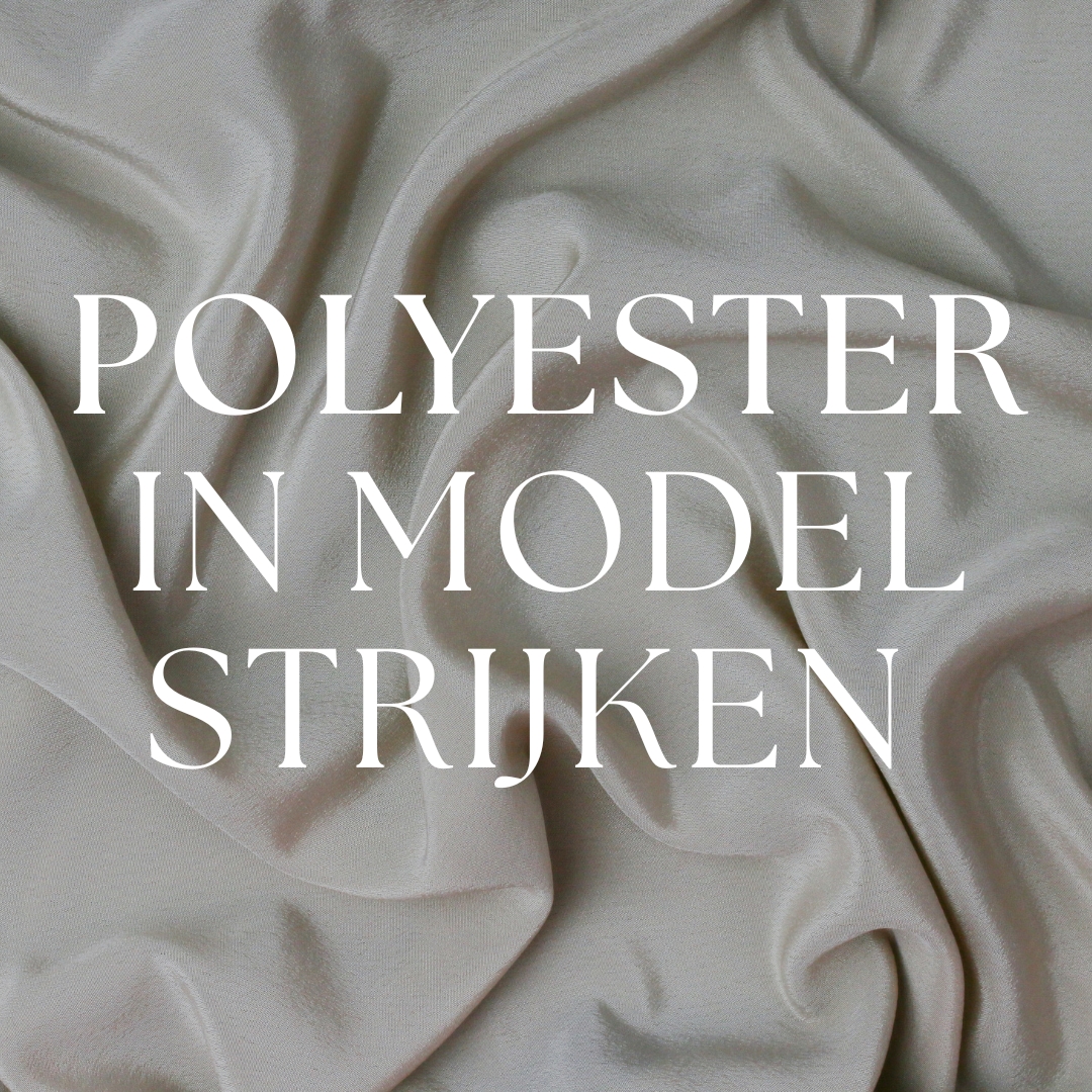 Polyester in model strijken: zo doe je dat | Westen Mode